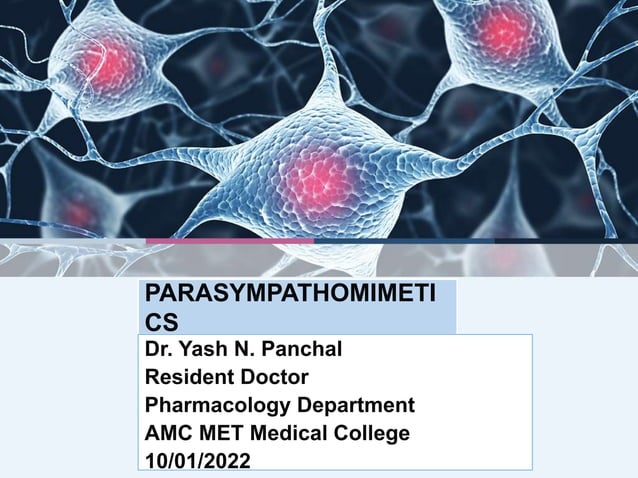Parasympathomimetics | PPTX | Chemistry | Science