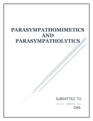 Parasympathomimetics and parasympatholytics Pharmacology. | DOCX