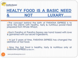 Paratha express ppt | PPT