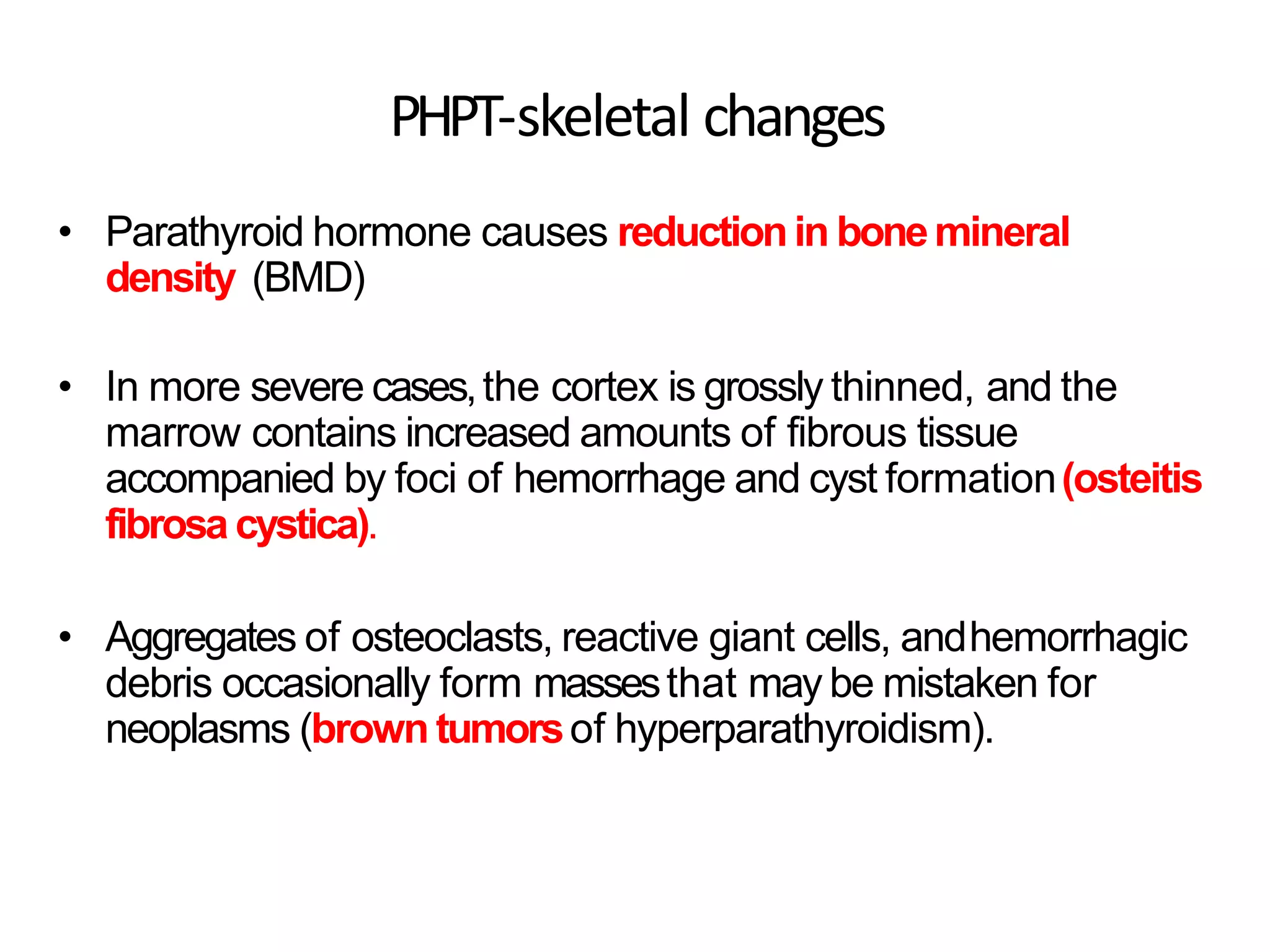 Parathyroid disorders - Etiopathogenesis, Clinical features, Advances ...