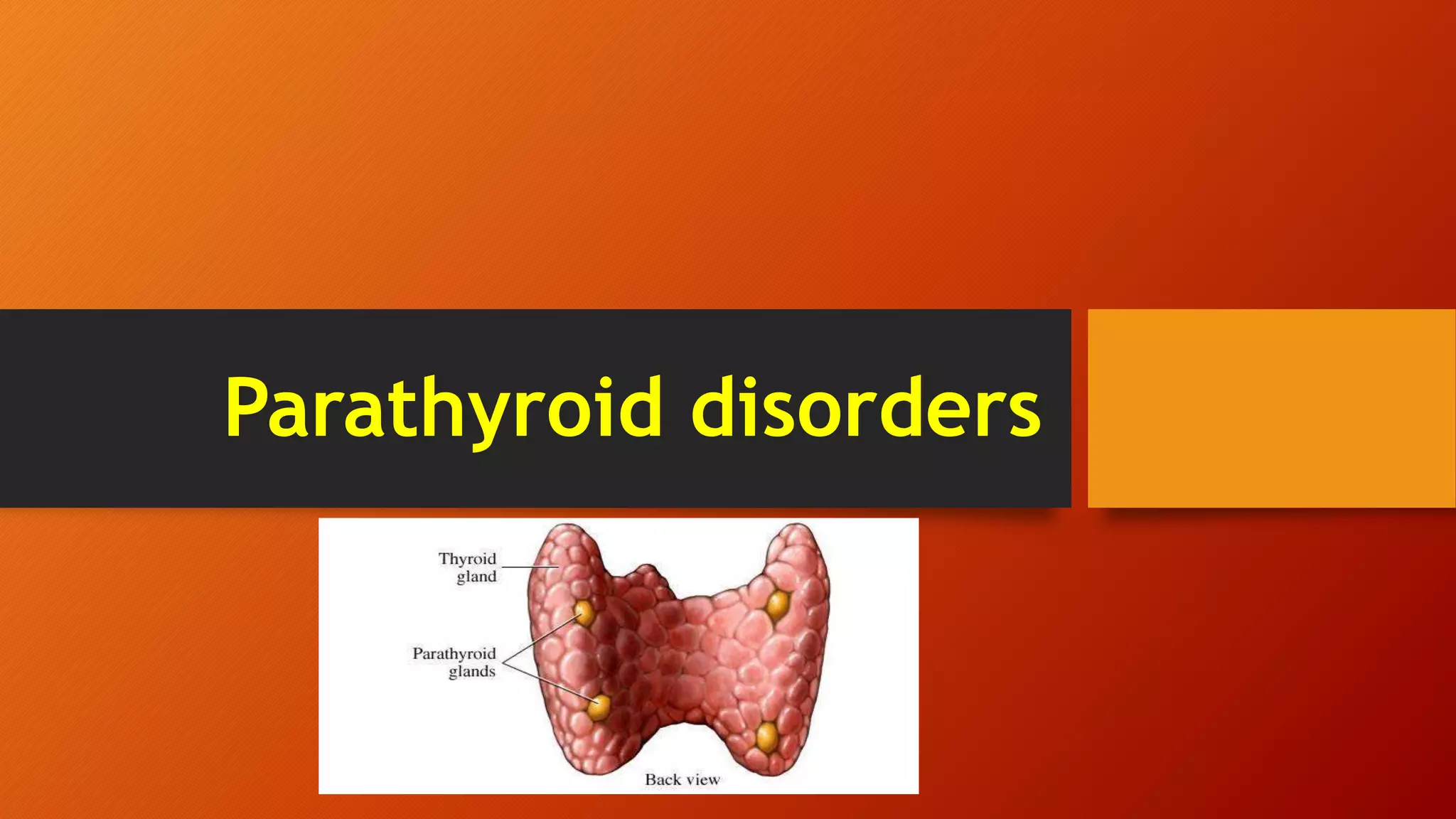 parathyroid gland disorders final.pptx