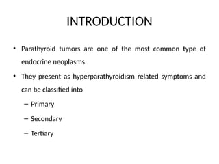 PARATHYROID BENIGN AND MALIGNANT LESIONS | PPTX