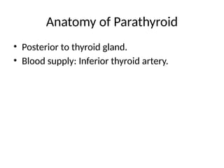Parathyroid gland, Anatomy, Physiology ppt | PPTX