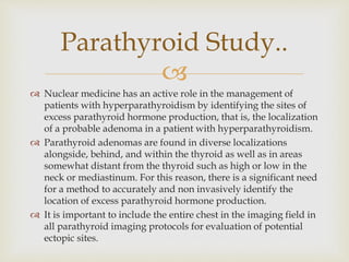 Parathyroid Scan | PPTX