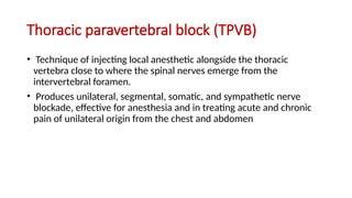 paravertebral block.pptx anesthetic consideration | PPTX