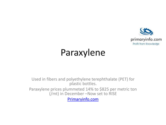Paraxylene | PPTX