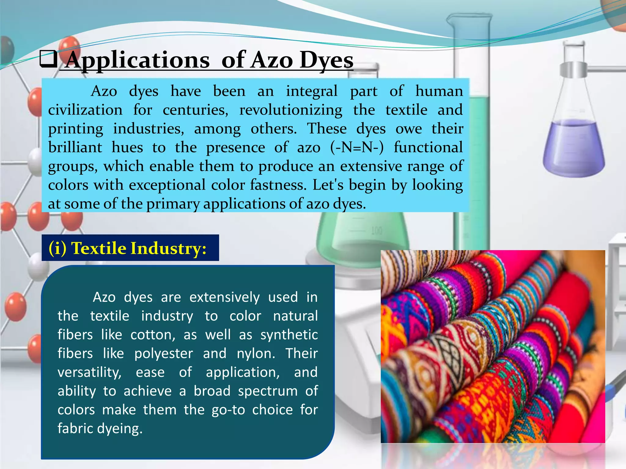 Azo Dyes Application and Effects | PPTX