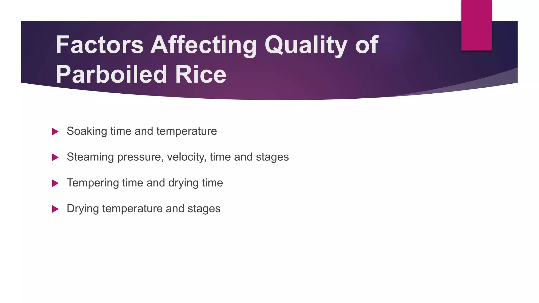 Parboiling of Rice | PPTX