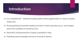 Parboiling of Rice | PPTX