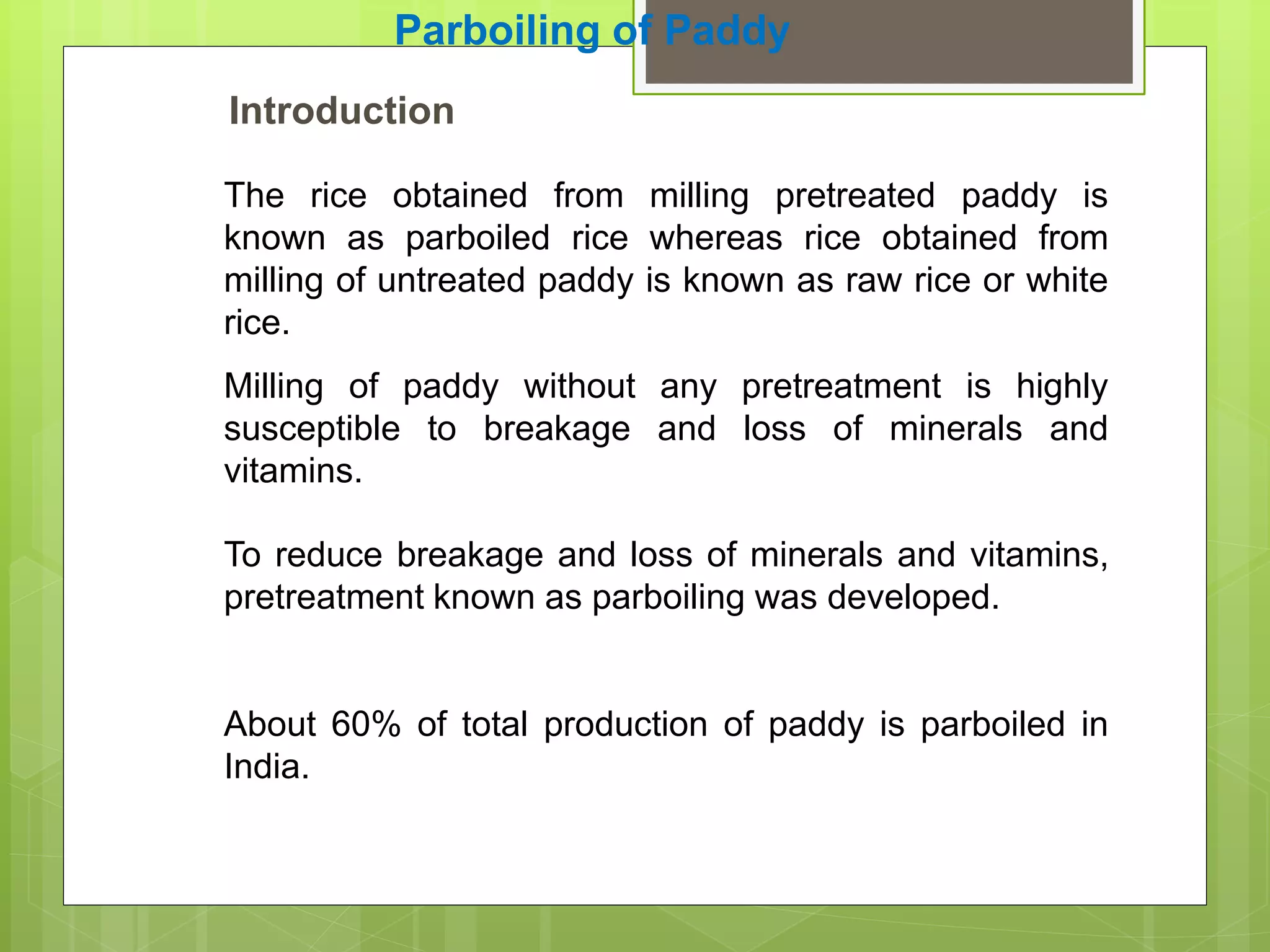 Parboiling of paddy or rice final.pptx