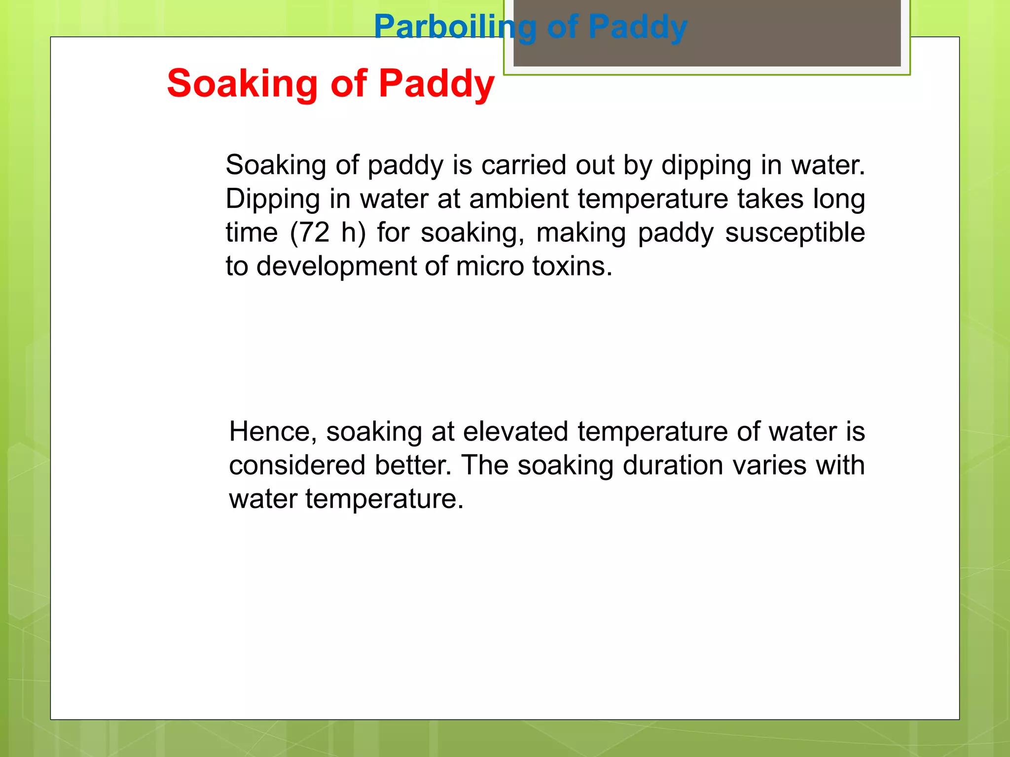 Parboiling of paddy or rice final.pptx