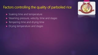 Parboiling presentation by eshfaq bhatt | PPTX