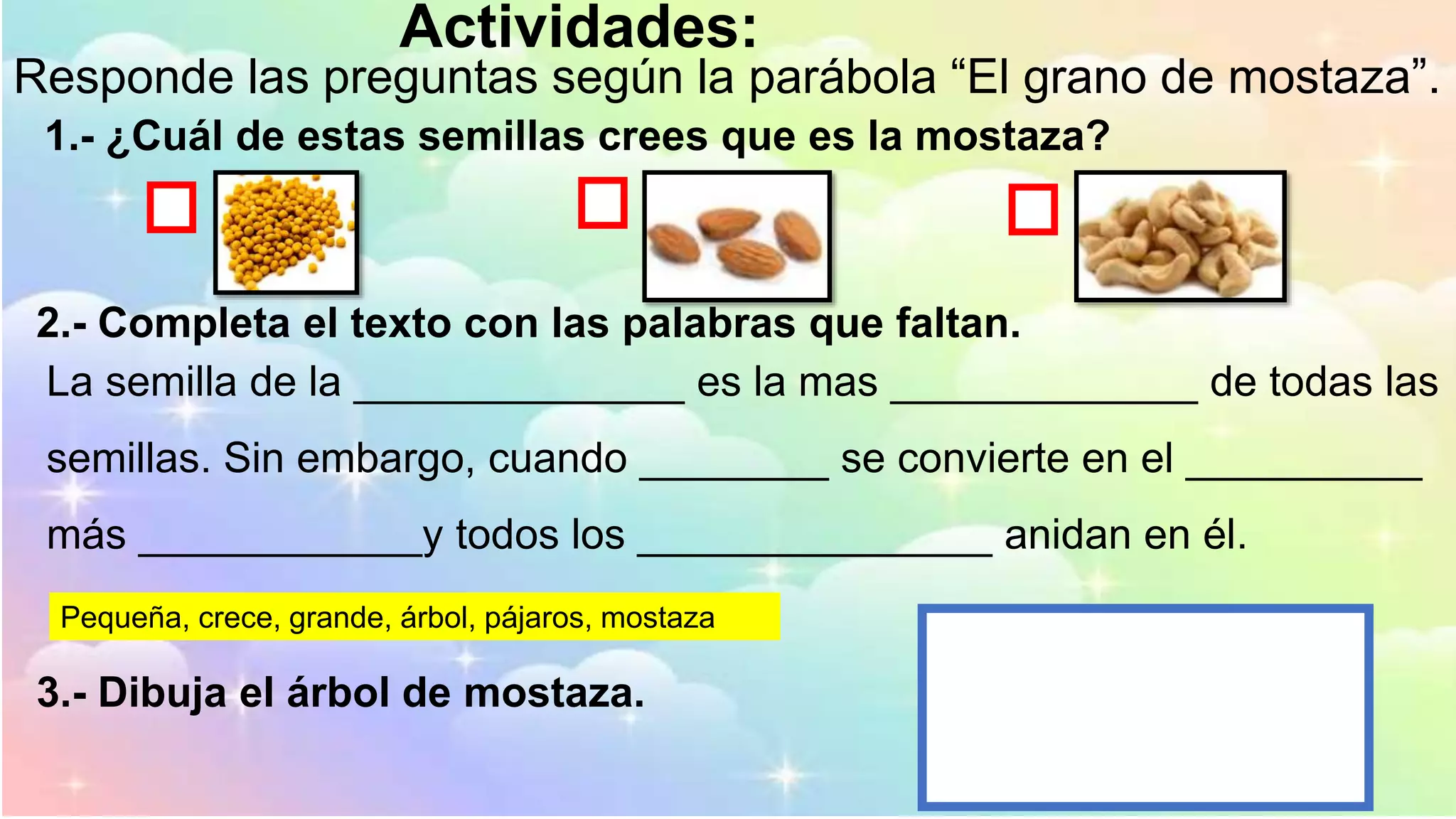 PARÁBOLA EL GRANO DE MOSTAZA.pptx