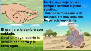 PARÁBOLA EL GRANO DE MOSTAZA.pptx