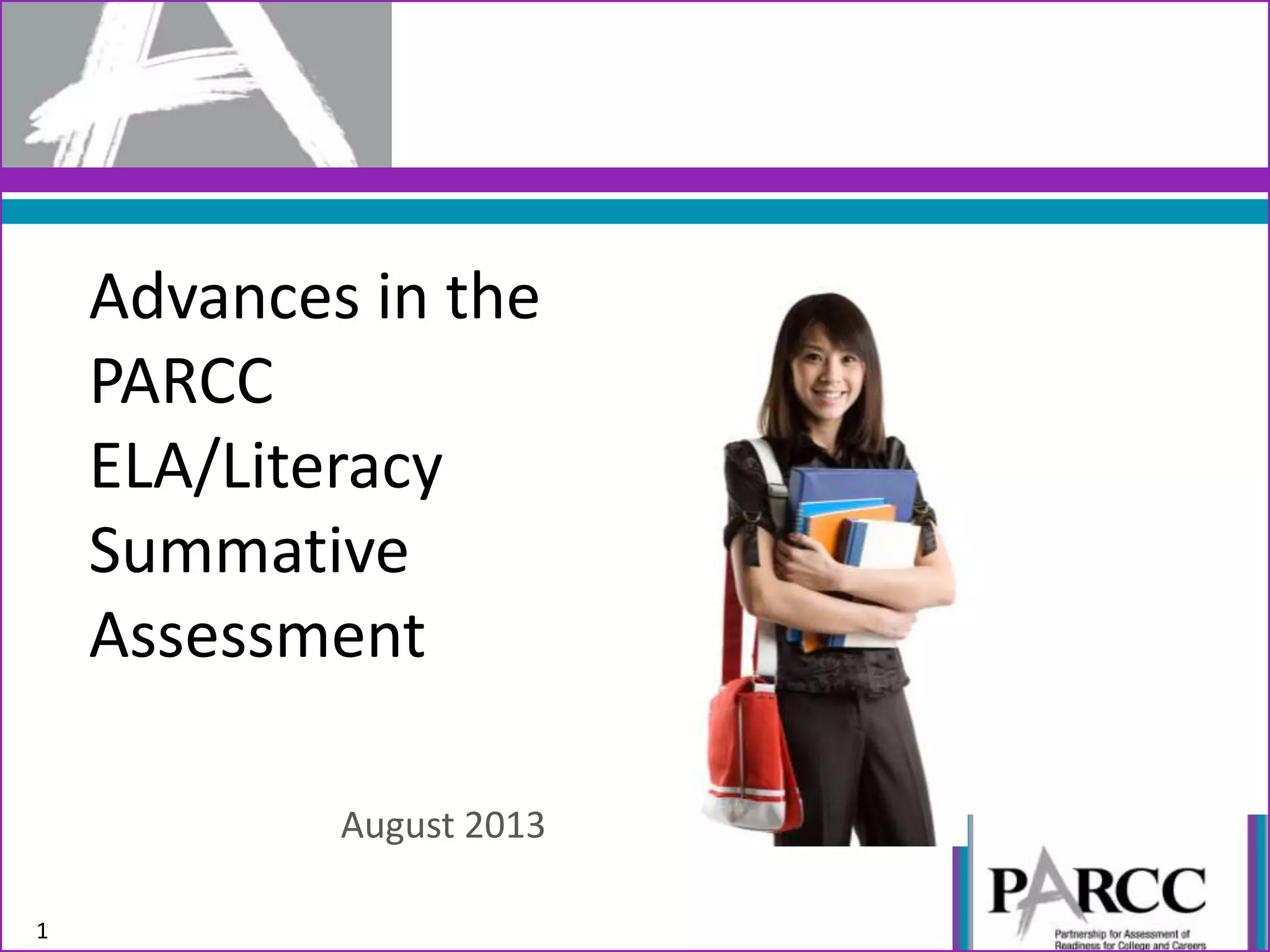 Parcc ela sample items overview ppt 081413 - fina lv3 | PPTX ...