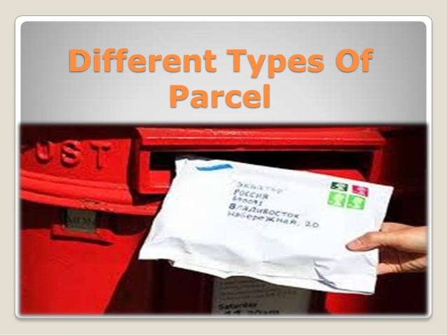 Different Types Of Parcel