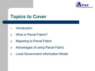 Implementation of Parcel Fabric in West Virginia | PPT
