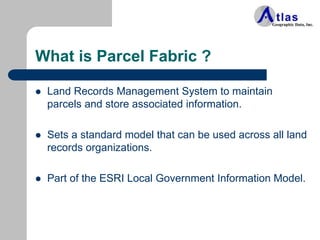 Implementation of Parcel Fabric in West Virginia | PPTX