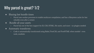 Parcel – your next web application bundler? by Janis Koselevs at ...