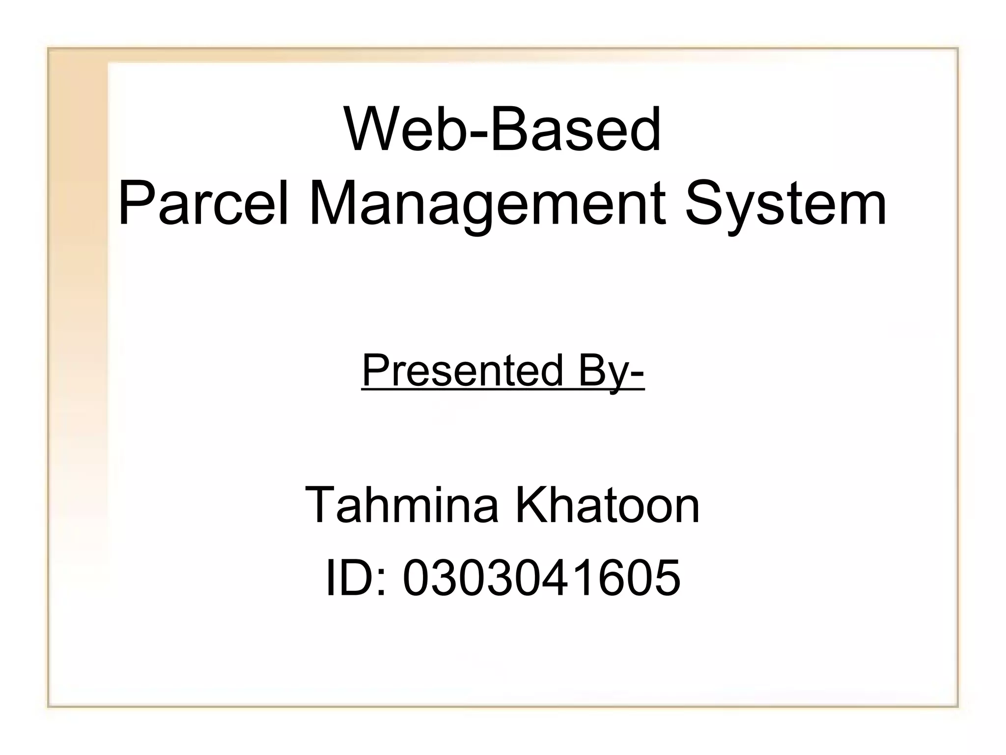 Parcel management system - presentation | PPT