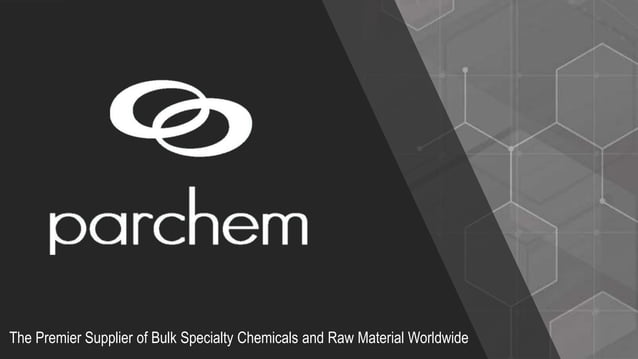 Parchem Company Presentation | PPT