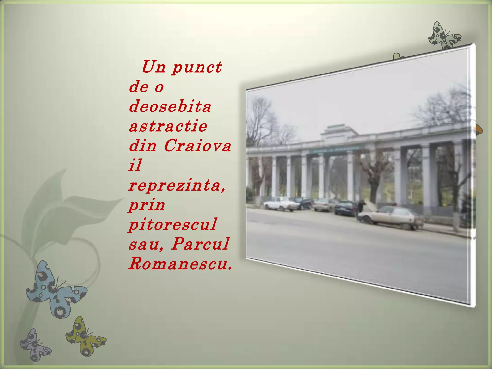 Parcul Romanescu | PPTX