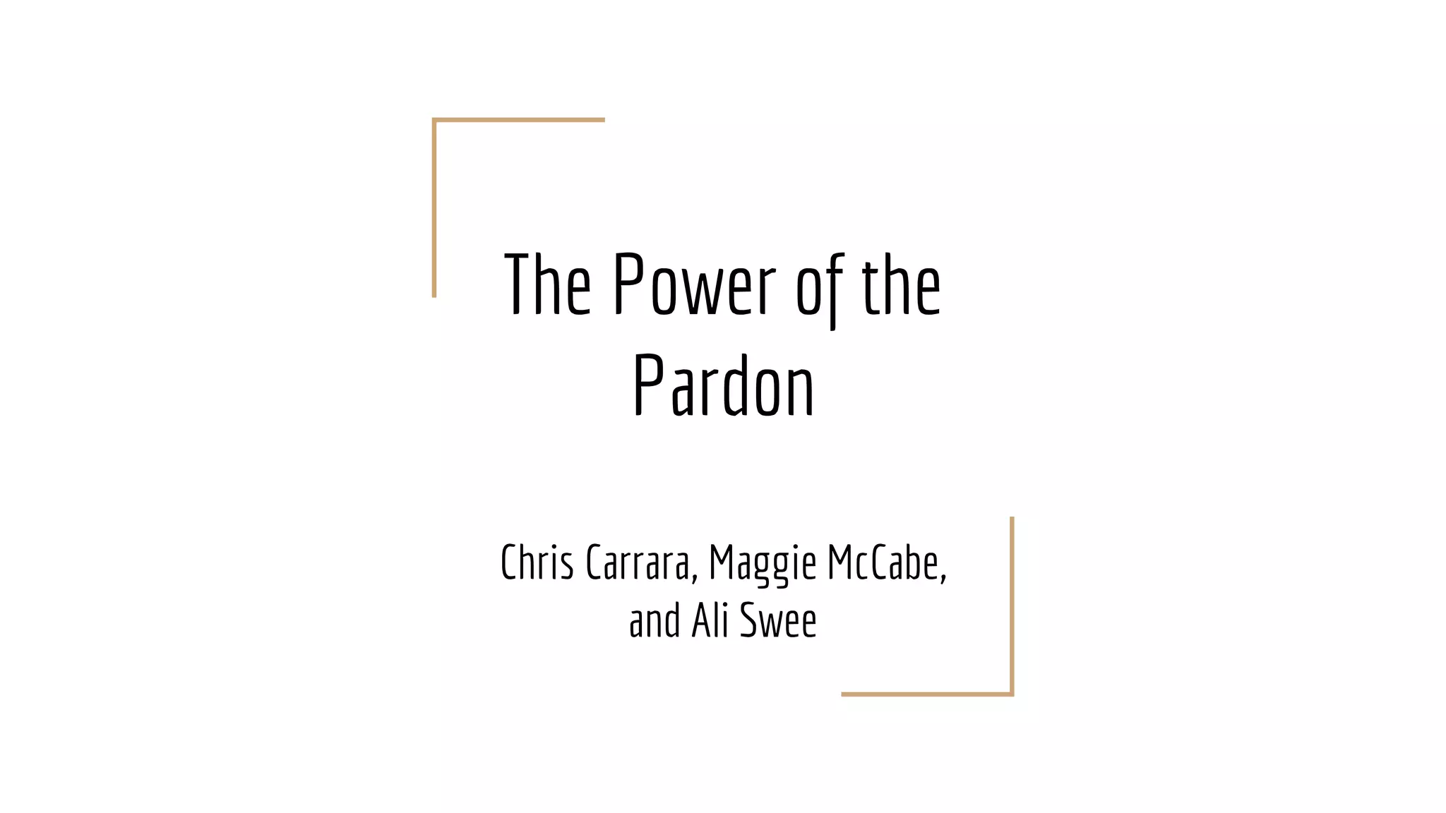 Ali Swee- Pardon power | PPT