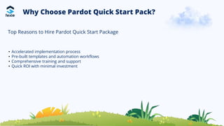 Accelerate Your Marketing With Fexle's Pardot Quick Start Package | PPT