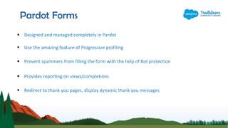 #ImpactSalesforceSaturday: Pardot Forms And Form Handlers | PPT