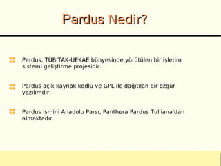 Pardus ve Yenilikleri | ODP
