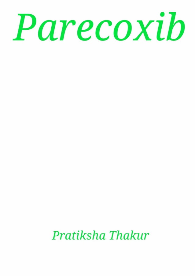 Parecoxib | PDF Parecoxib | PDF