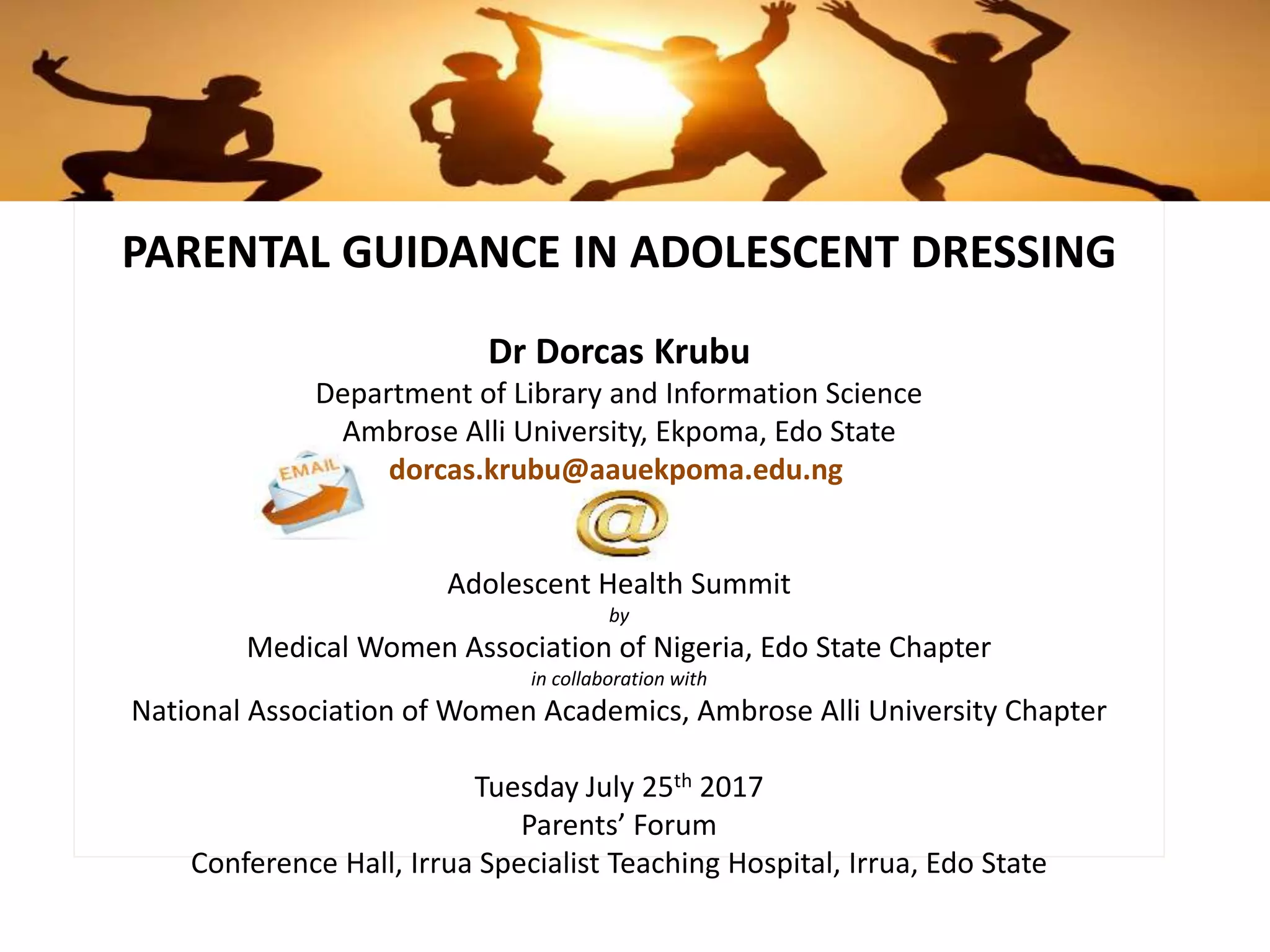 Parental guidance in adolescent dressing | PPT