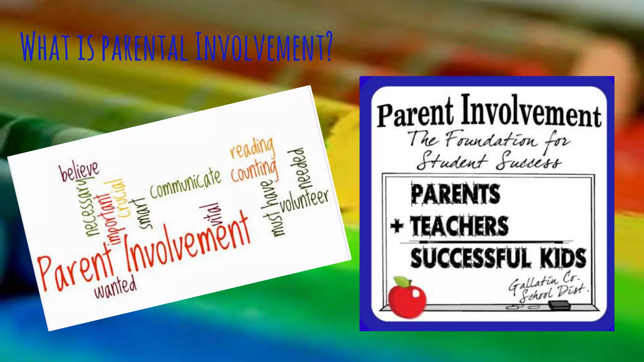 Parental involvement (1) | PPTX