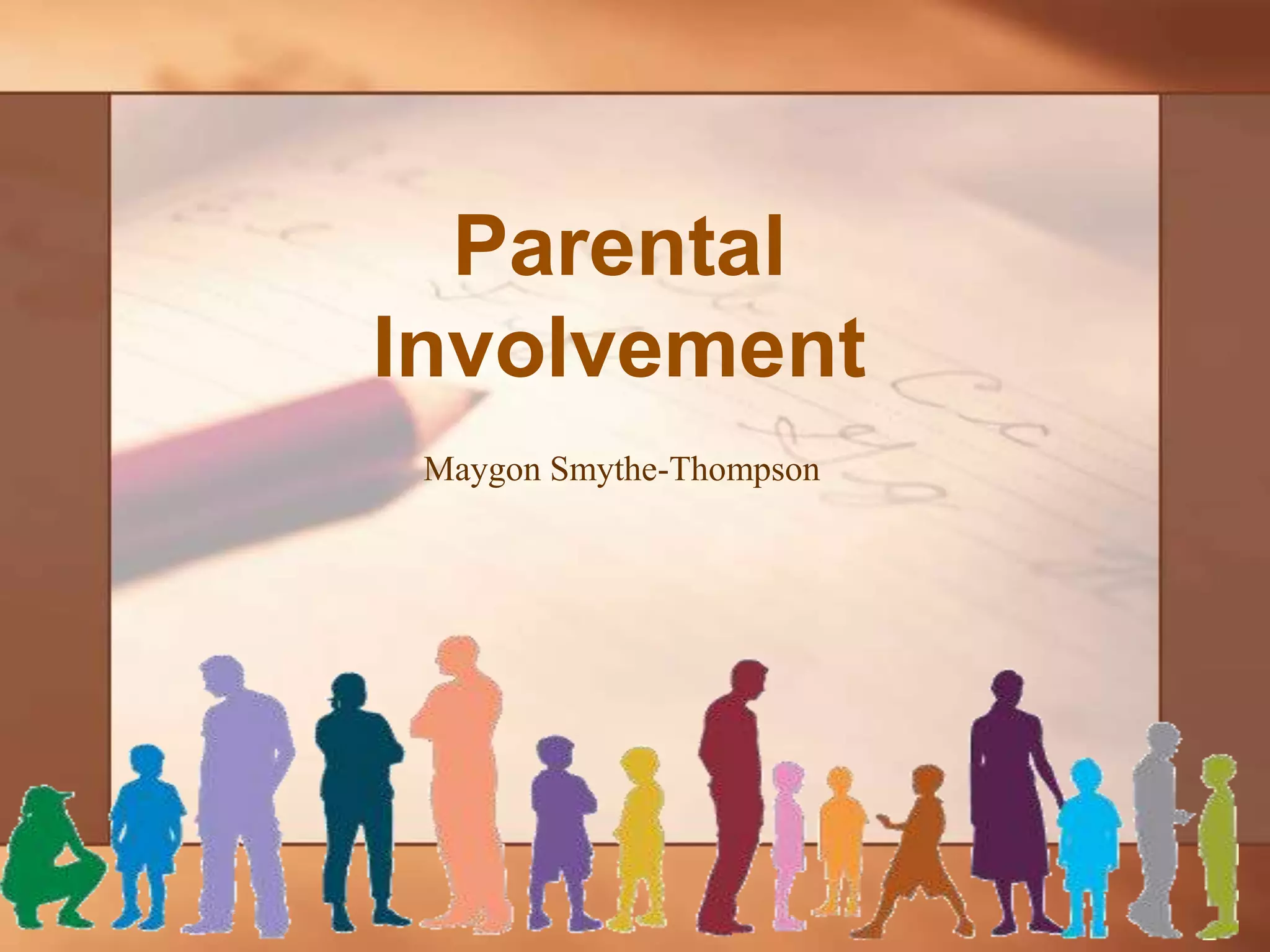 Parental involvement powepoint | PPTX