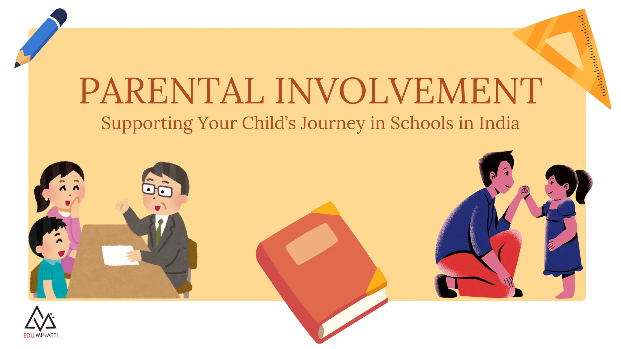 Parental Involvement Supporting Your Child’s Journey in Schools in India | PPT