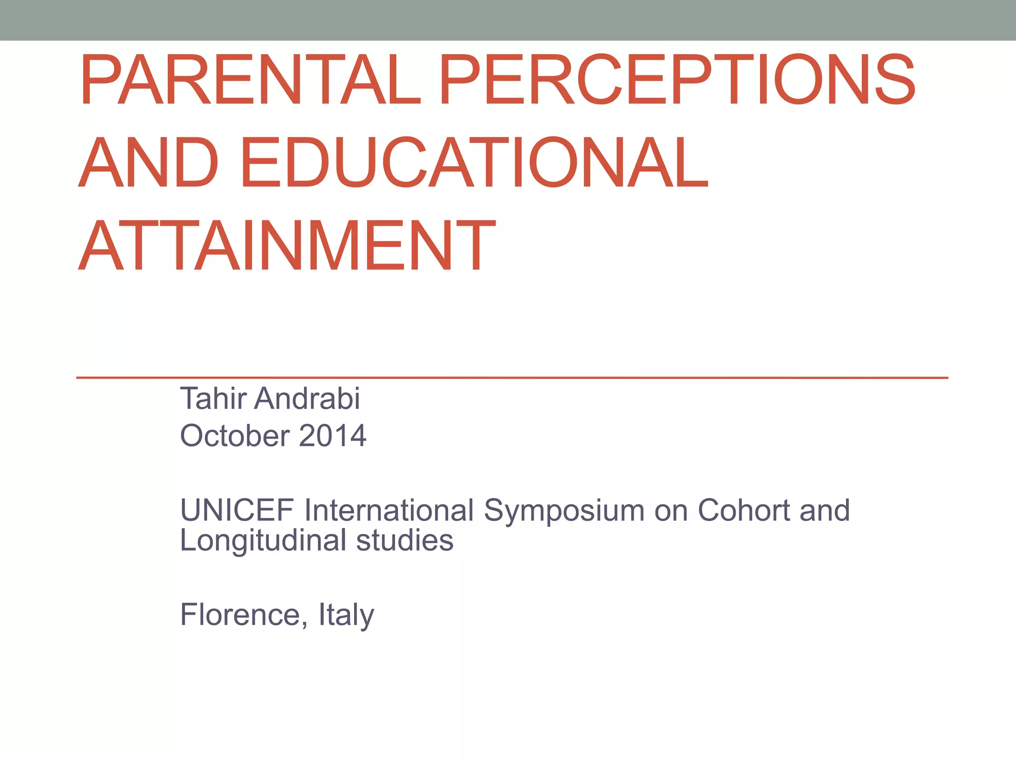 Parental perceptions and educational attainment | PPTX