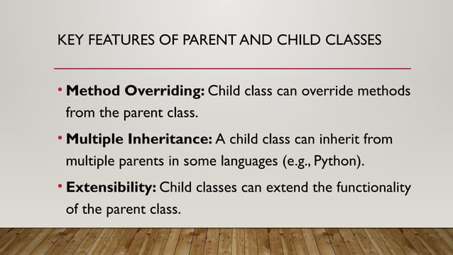 Parent and Child Classes in Object Oriented Programming.pptx