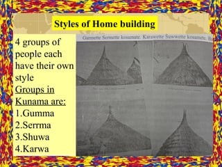 All about the Kunama Culture | PPT