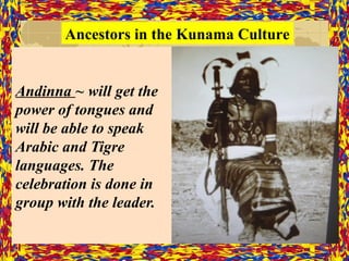 All about the Kunama Culture | PPT