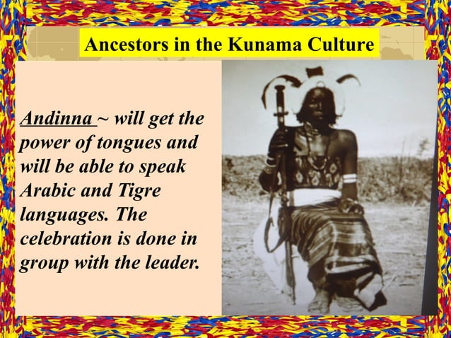 All about the Kunama Culture | PPT
