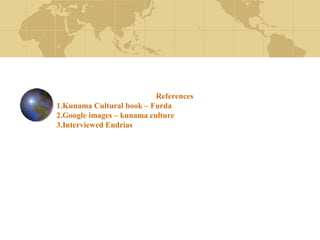 All about the Kunama Culture | PPT