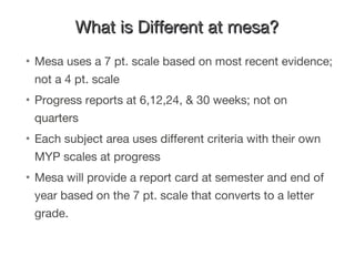 Mesa Middle School MYP Grading Presentation | PPT