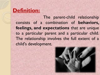 parent child relationship .pptx