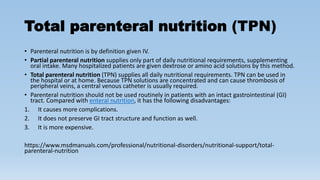 Parenteralandenteralfeeding or Total parentral nutrition | PPTX