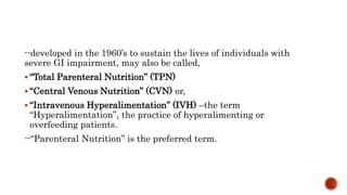 Parenteral Feeding | PPTX