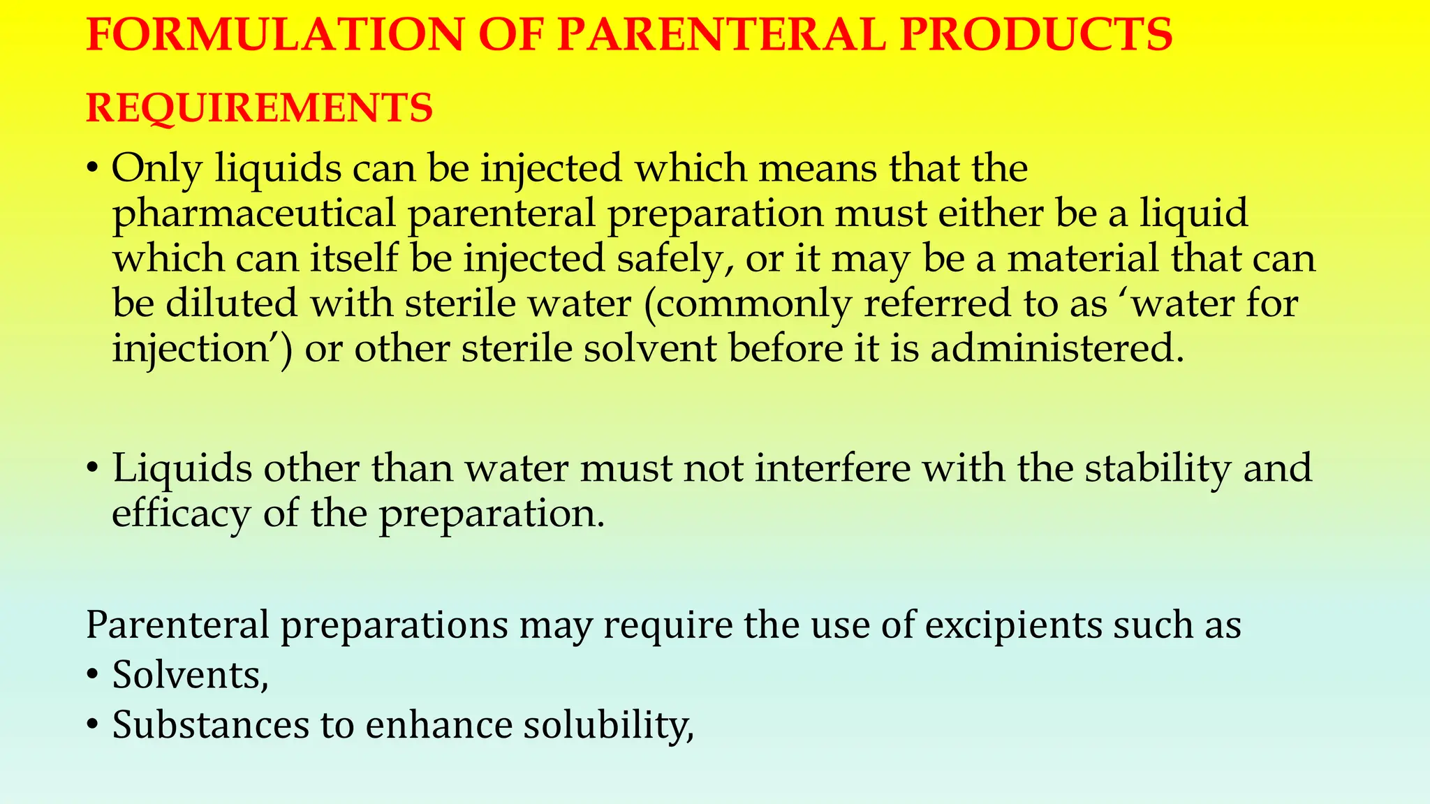 Parenteral Formulations products requirements | PPTX