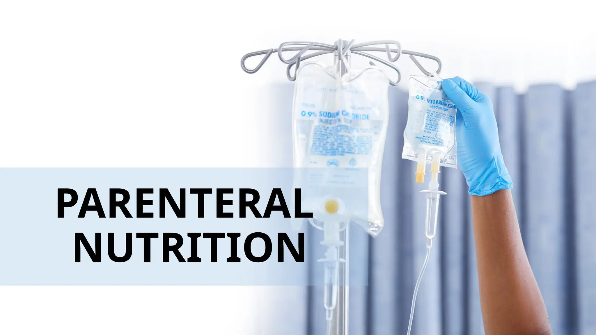 PARENTERAL NUTRITION to Hospitalized patient | PPTX