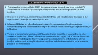 Parenteral Nutrition - Monitoring and Guidelines | PPTX