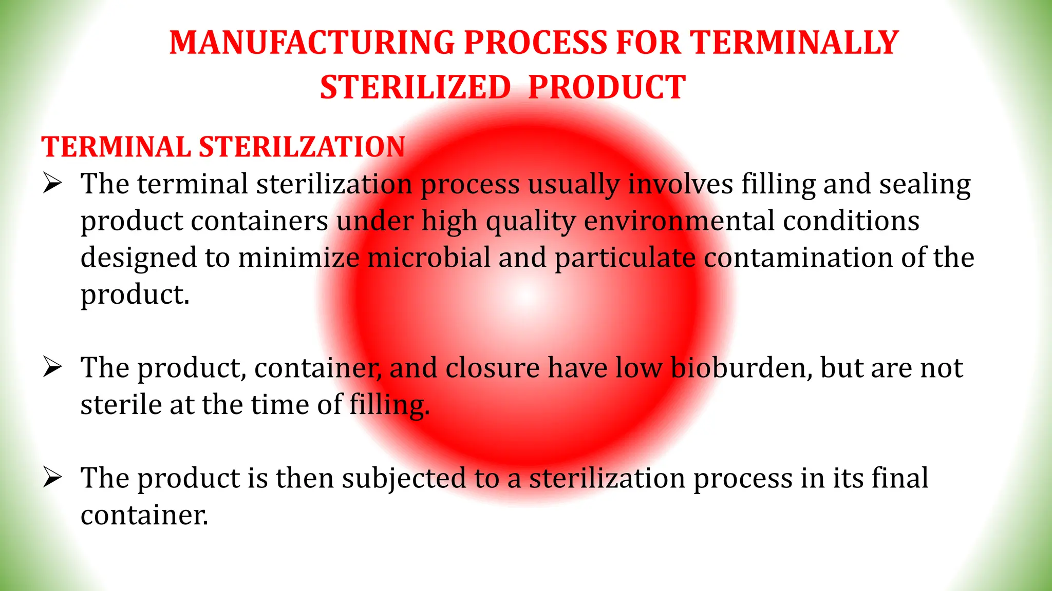 Parenteral Production process sterilisation and filling | PPTX