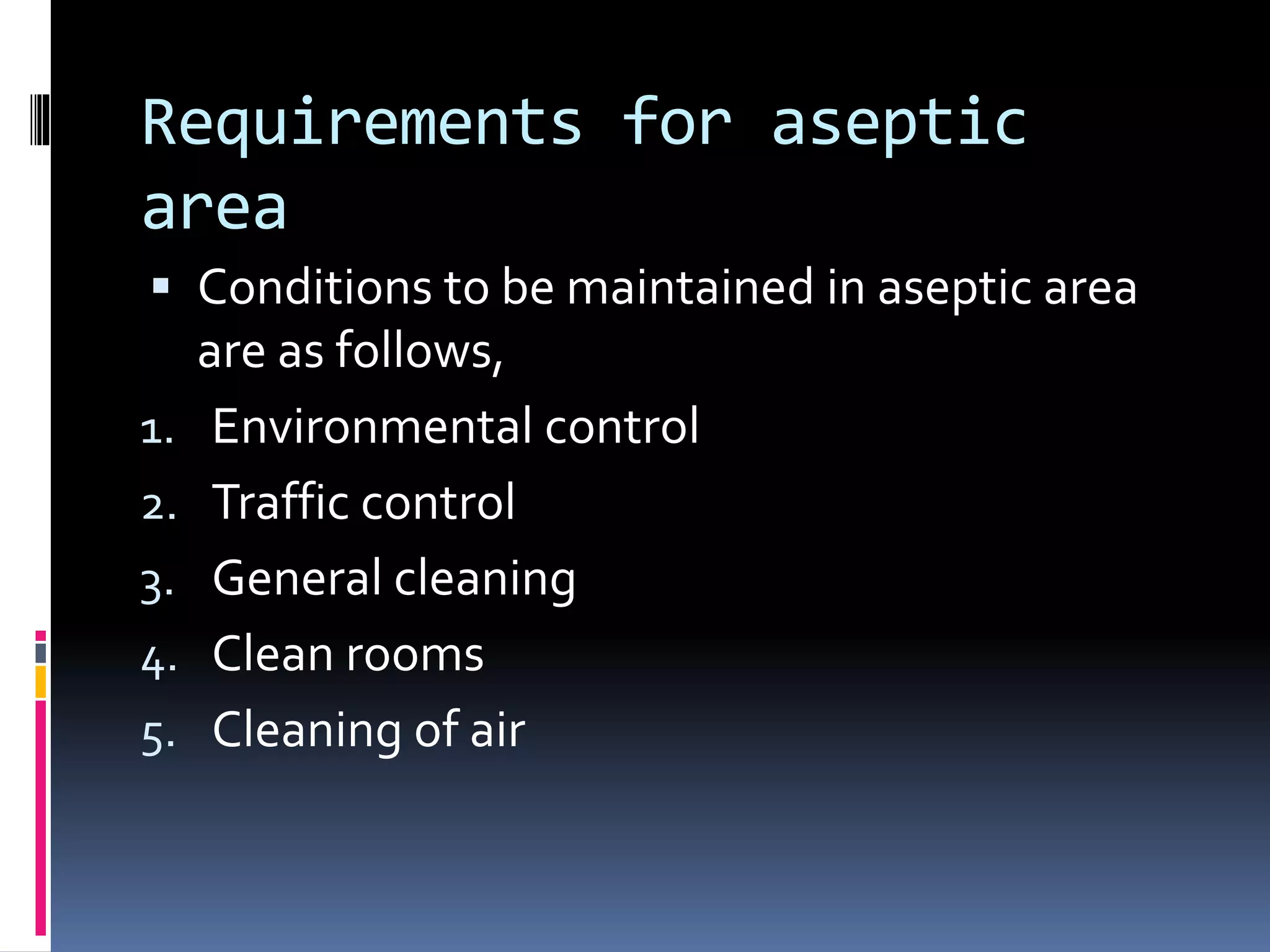 Parenteral production and aseptic area | PPTX